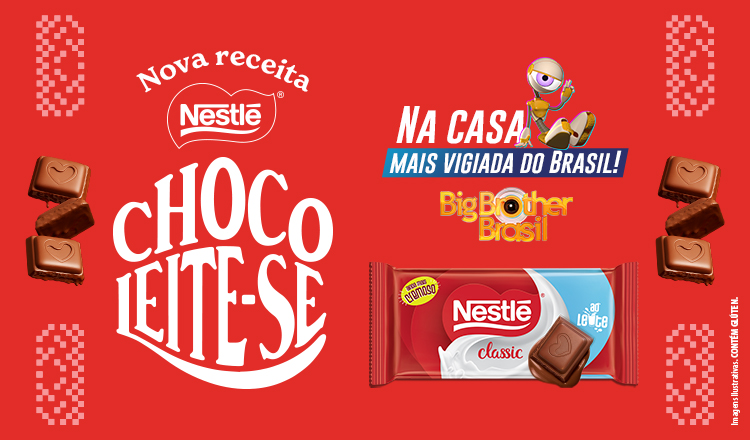 Chocolates Nestlé | Chocoleite-se juntos no BBB23 | Assaí Atacadista