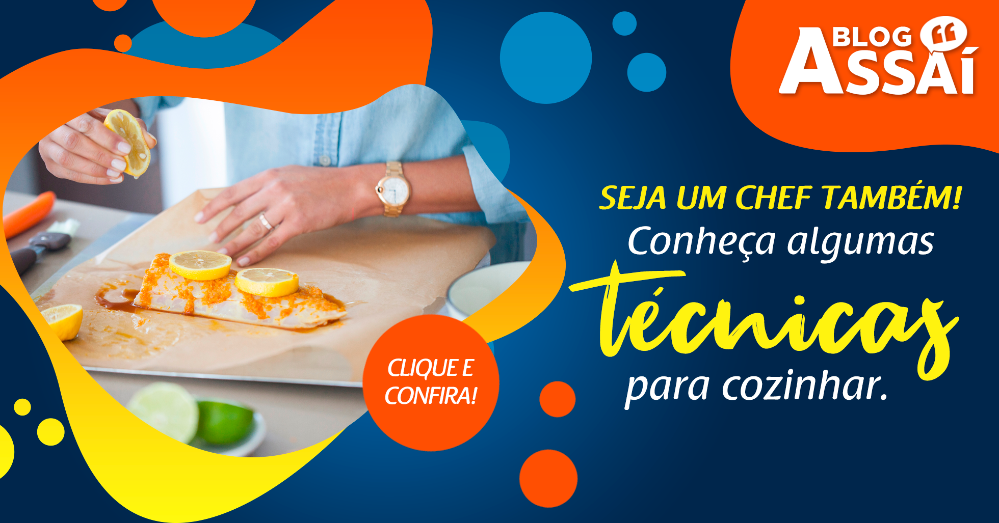 Seja você o chef! Aprenda algumas técnicas para cozinhar
